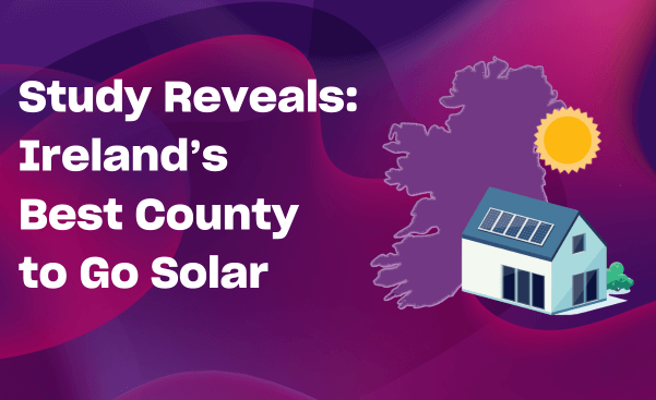 Sunniest Counties for Solar Panels in Ireland | Energia